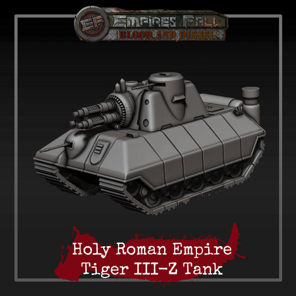 Holy Roman Empire Tiger III-Z Tank - Gaddis Gaming